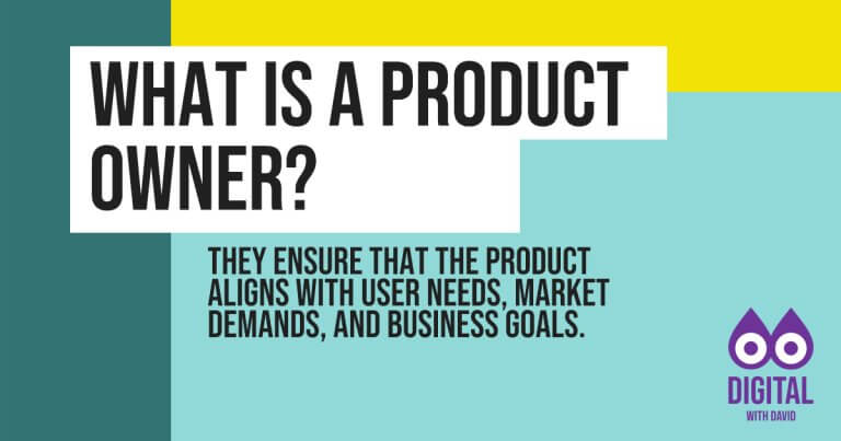 What is a product owner? - David Hodder