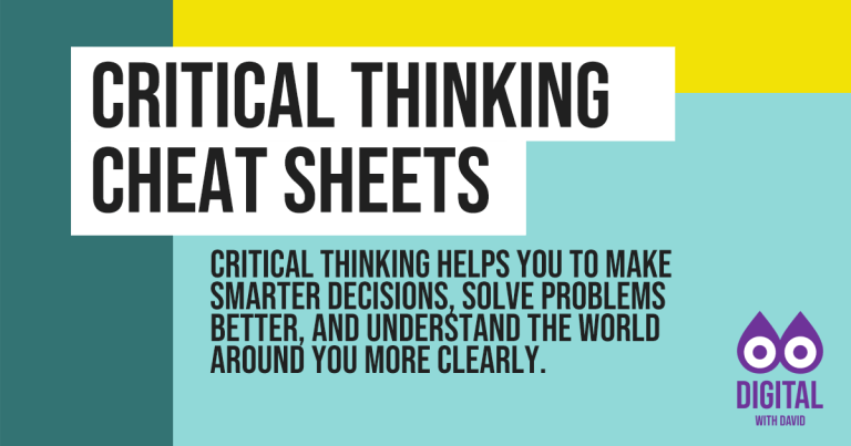 Critical thinking cheat sheets - David Hodder